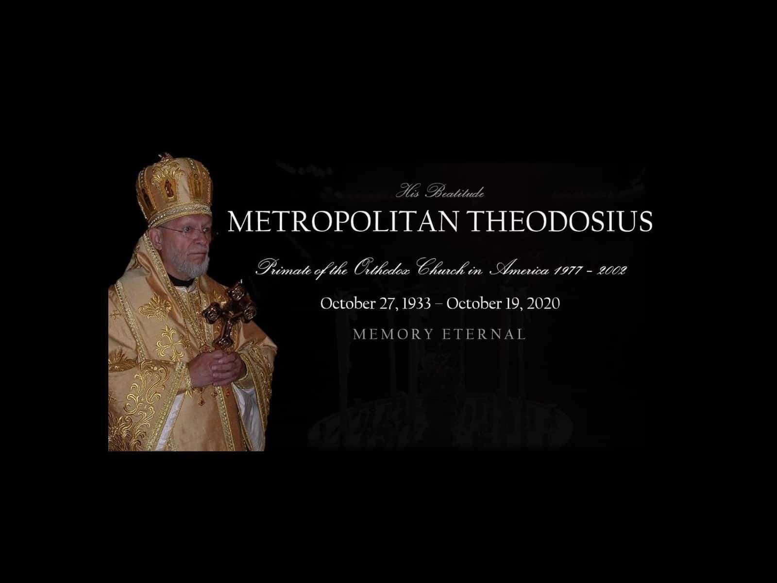In Memoriam: His Beatitude Metropolitan Theodosius (Lazor) - Diocese of ...